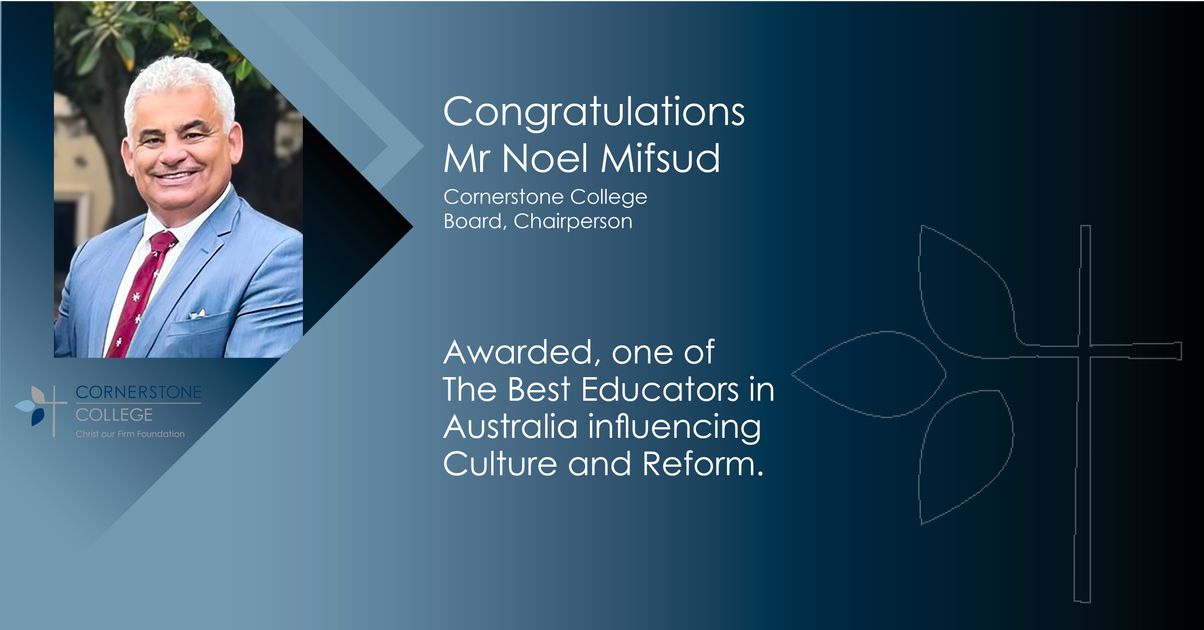 Congratulations Mr Noel Mifsud | Cornerstone College