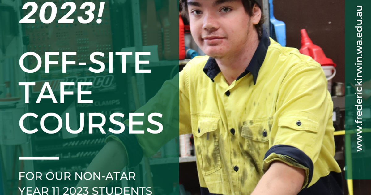 New in 2023 for our Non-ATAR Year 11 Students! | Frederick Irwin ...