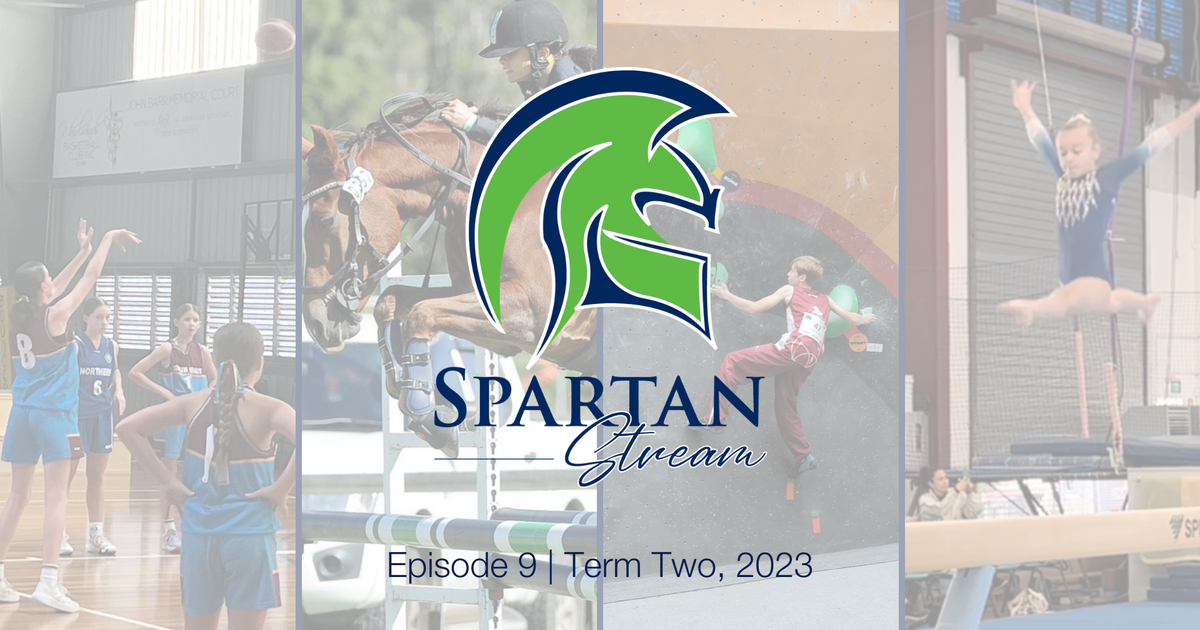 Spartan Stream Episode 9 | Term Two, 2023 | Somerset College