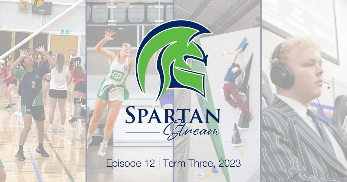 Spartan Stream Episode 12 | Term Three, 2023 | Somerset College